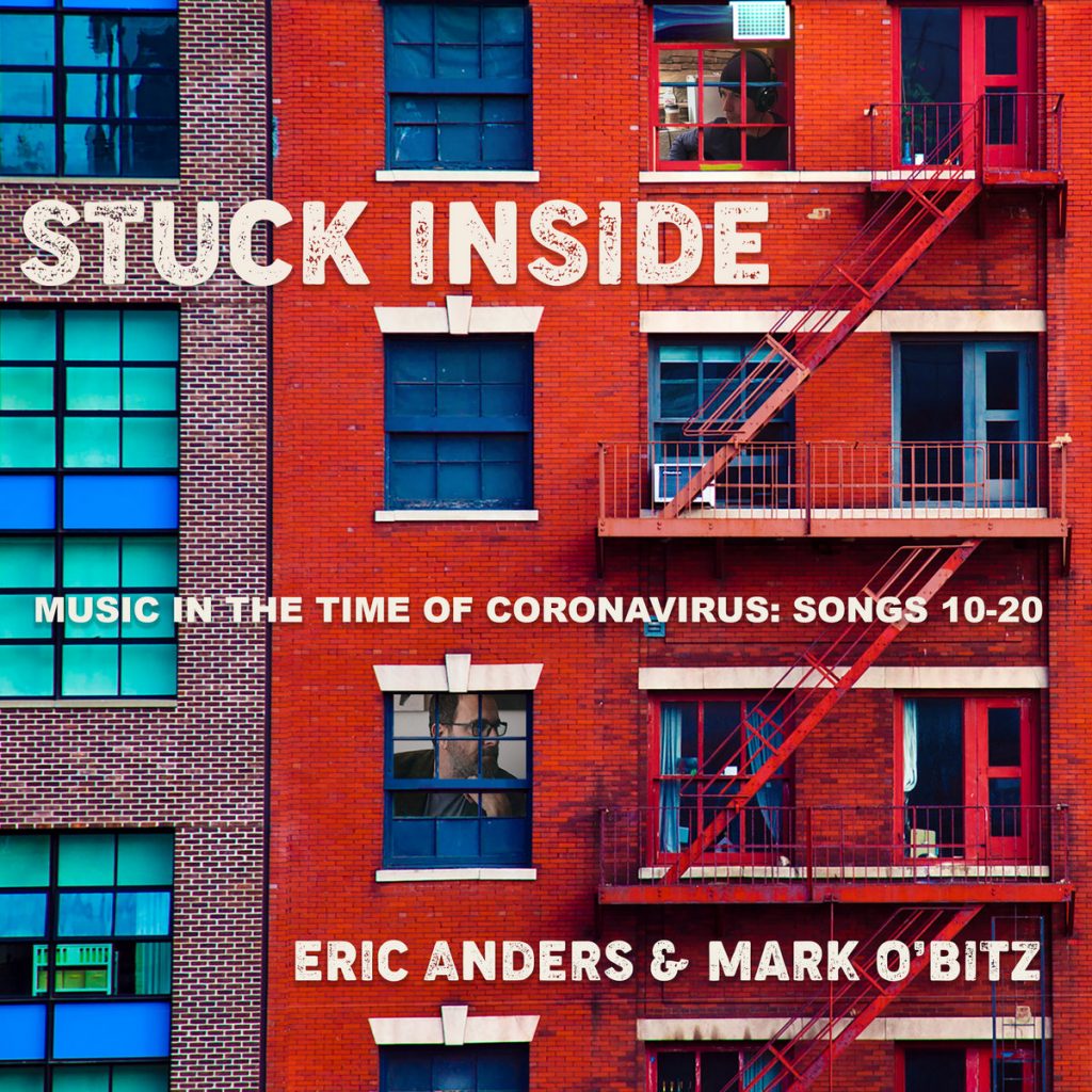 Eric Anders and Mark O'Bitz's Stuck Inside Album Review